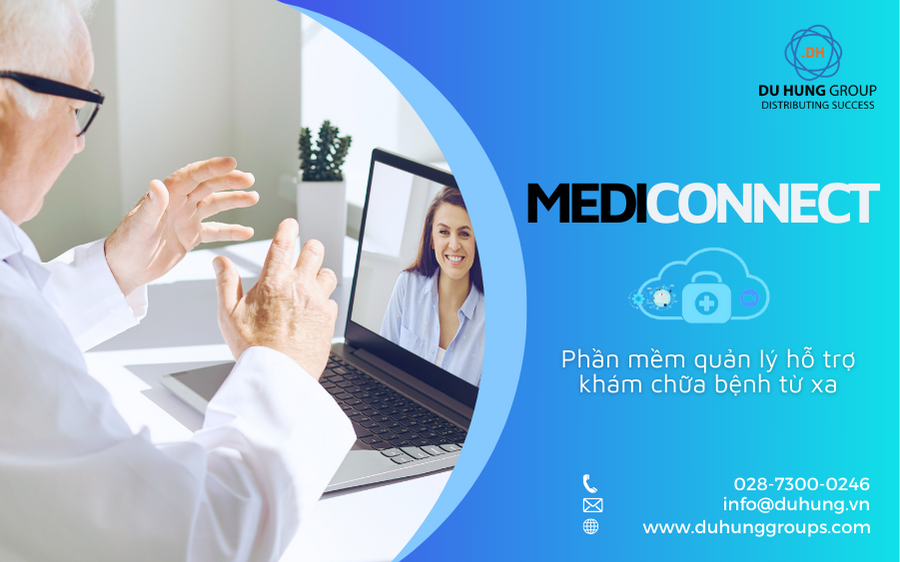 MediConnect – Phần mềm quản lý hỗ trợ khám chữa bệnh từ xa – Du Hưng Groups