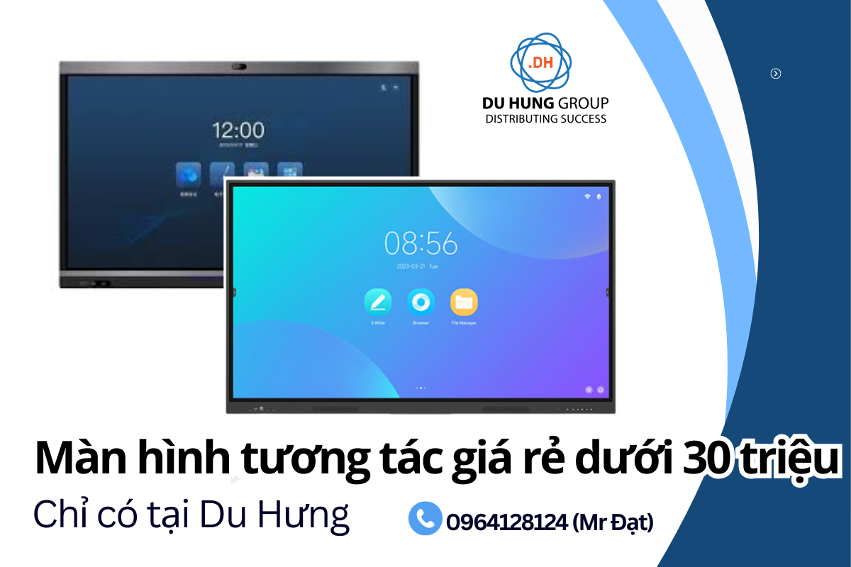 Màn hình tương tác giá rẻ dưới 30 triệu – Chỉ có tại Du Hưng – Du Hưng ...
